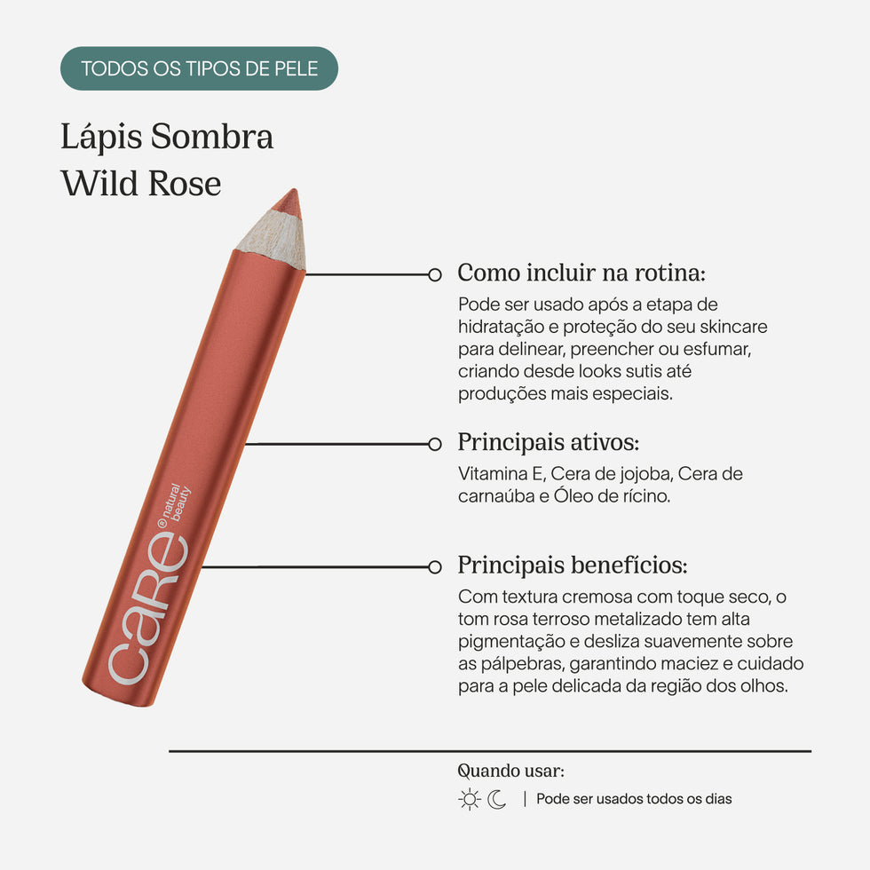 Lápis Sombra | Wild Rose – CARE Natural Beauty